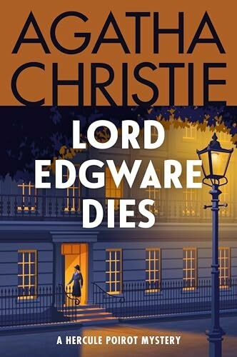 Lord Edgware Dies: A Hercule Poirot Mystery: The Buch William Morrow ...