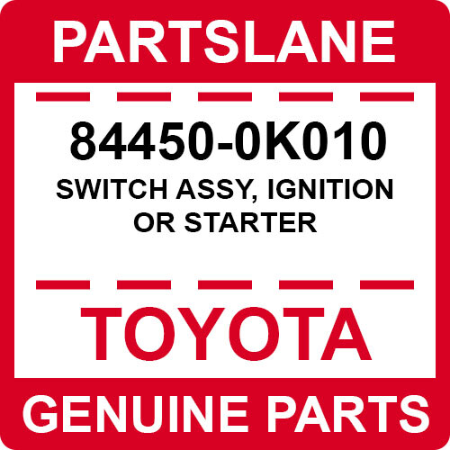 844500K010 Genuine Toyota Switch ASSY Ignition or Starter 84450-0k010 ...