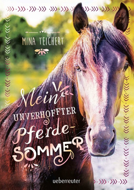 Mein unverhoffter Pferdesommer von Mina Teichert (2021, Gebundene Ausgabe) online kaufen | eBay.de