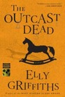 The Outcast Dead - Paperback By Griffiths, Elly - GOOD 9780544334526| eBay