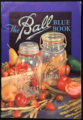 1932 Ball Blue Book | Ball blue book, Canning recipes, Blue books ...