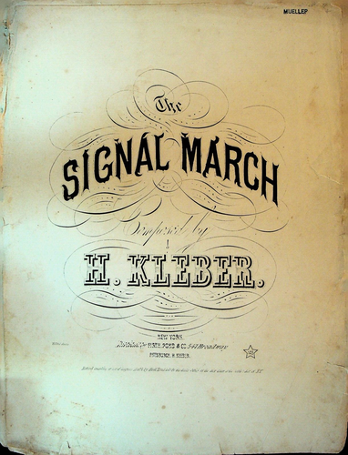 The Signal March Sheet Music H Kleber 1851 | eBay