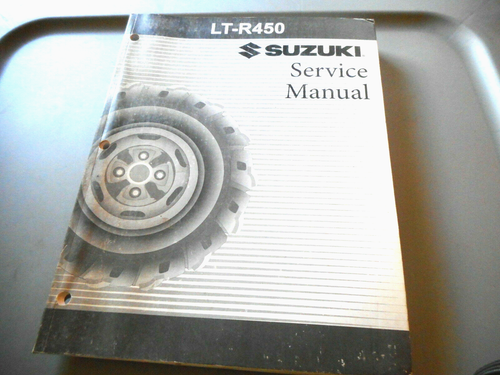 Suzuki LT-R450 2005-2006 Genuine Owners Service Repair Manual 99500 ...