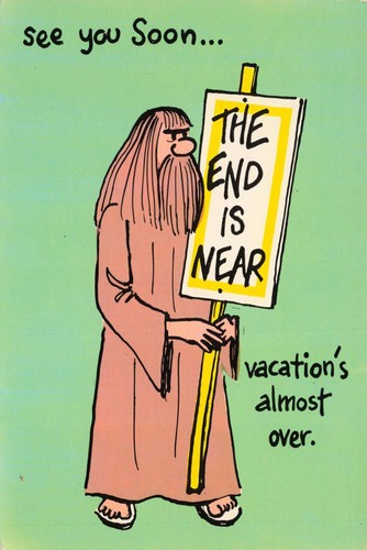 The End is Near Vacation's Almost Over Vintage Continental Postcard ...