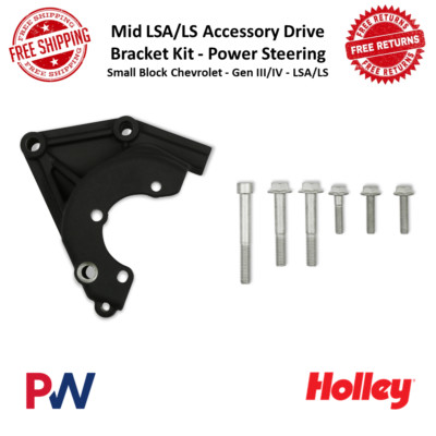 Holley Mid-Mount LSA / LS Accessory Drive Bracket Kit - Power Steering ...