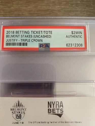 JUSTIFY $2 WIN Ticket Uncashed Belmont Stakes Triple Crown Winner PSA ...