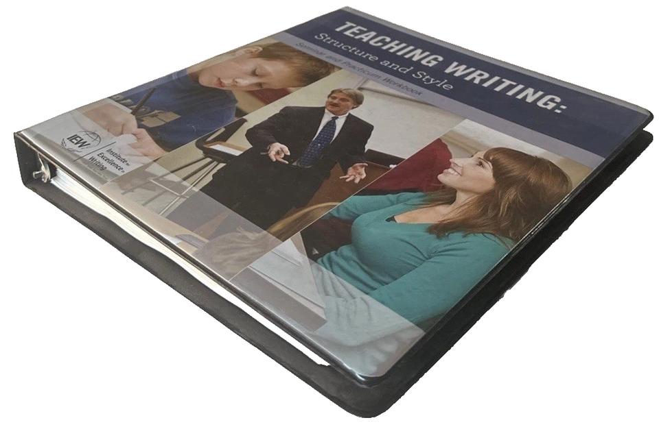IEW Teaching Writing: Structure and Style Seminar & Practicum Workbook ...