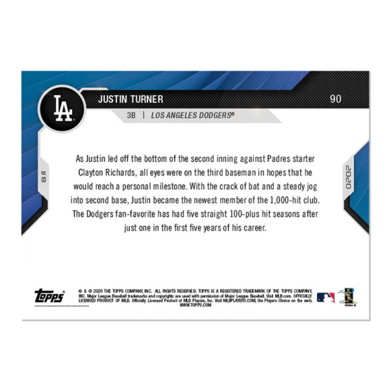 Justin Turner - MLB TOPPS NOW Card 90 PR: 348 2020 Third Baseman ...