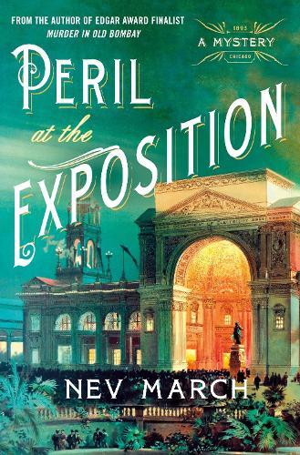 Nev March Peril at the Exposition (Relié) 9781250855039 | eBay