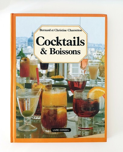 Cocktails & Boissons (le guide du barman) | eBay