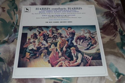 Harris Conducts Harris~Concerto For Amplified Piano~The Roy Harris ...