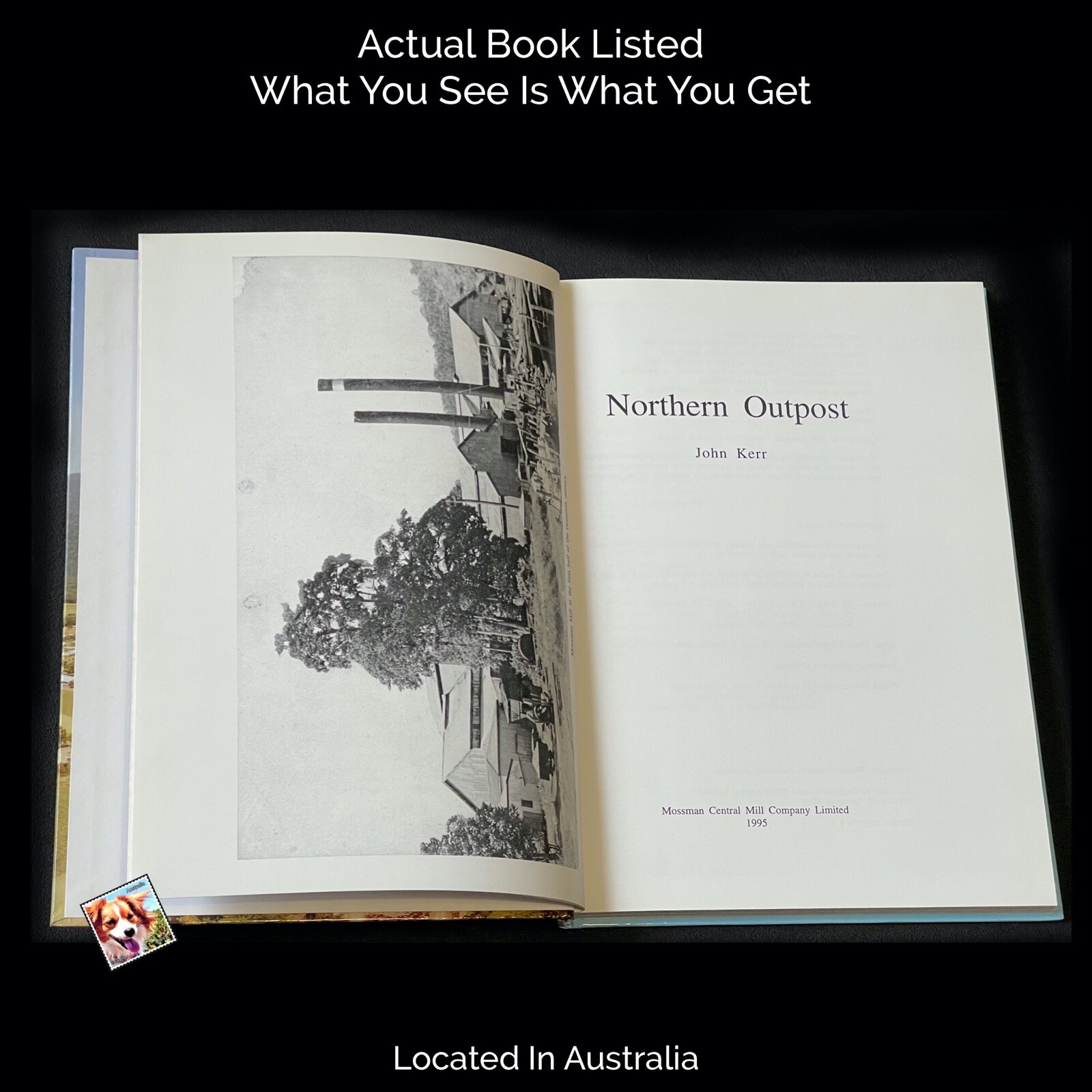 Northern Outpost John Kerr Hardcover 2nd Ed 1995 Mossman Central Mill ...