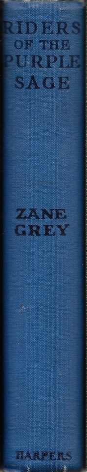 Zane Grey SIGNED Riders Of The Purple Sage Harper and Brothers | eBay