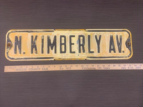 Vtg N KIMBERLY AV Street/Road Sign 24 "x 6" Pressed/Embossed/Raised ...