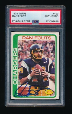 SIGNED DAN FOUTS 1978 TOPPS AUTOGRAPH #499 AUTO *SAN DIEGO CHARGERS ...