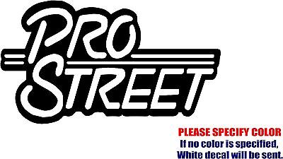 Vinyl Decal Sticker - PRO STREET Car Truck Bumper Window Wall Laptop ...