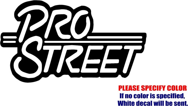 Vinyl Decal Sticker - PRO STREET Car Truck Bumper Window Wall Laptop ...