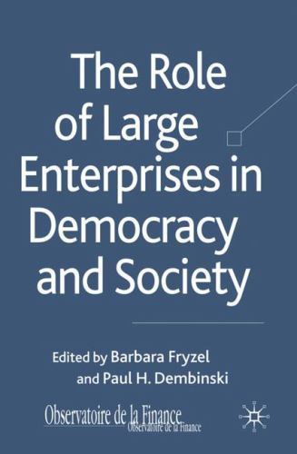 Role of Large Enterprises in Democracy and Society by Paul H. Dembinski ...