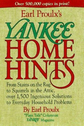 Earl Proulx's Yankee Home Hints - 1990 Hardcover 9780899093789 | eBay