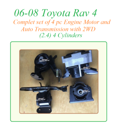 06-08 Set Fit Toyota Rav 4 2.4 L4 Auto Trans 2WD Engine Motor Mount ...