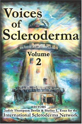 Voices of Scleroderm by International Scleroderma Network (2004, Trade ...