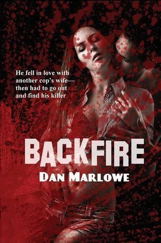 Dan Marlowe Backfire (Poche) 9781627550345 | eBay