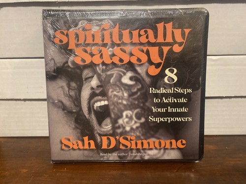 Spiritually Sassy : 8 Radical Steps to Activate Your Innate Superpowers ...