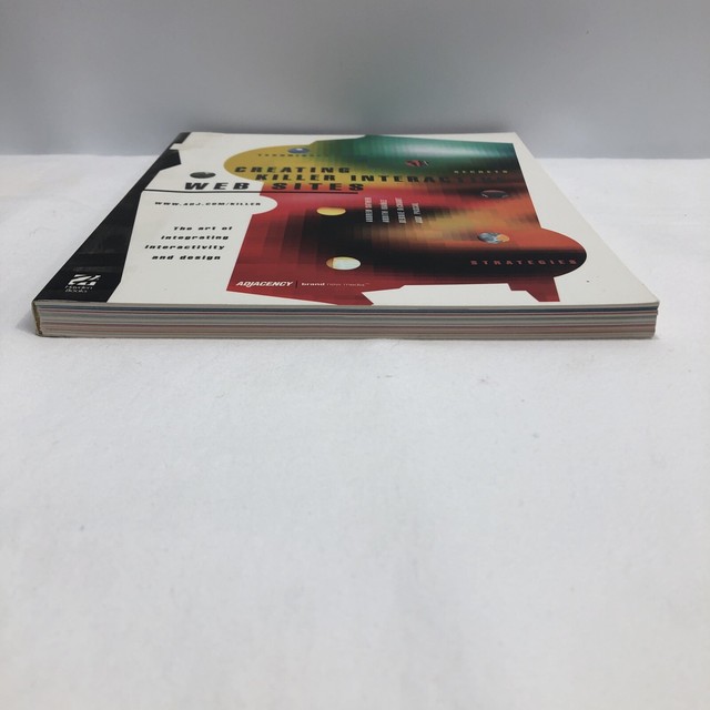 Creating Killer Interactive Web Sites : The Art of Integrating ...