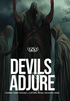 Devil Adjure (DVD) Bobby Ogoloma Claryzbel Jacob Ikechukwu Daniel ...