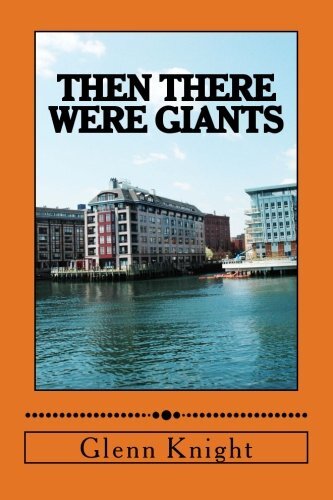 Then There Were Giants: Volume III Empire: Volume 3, Knight ...