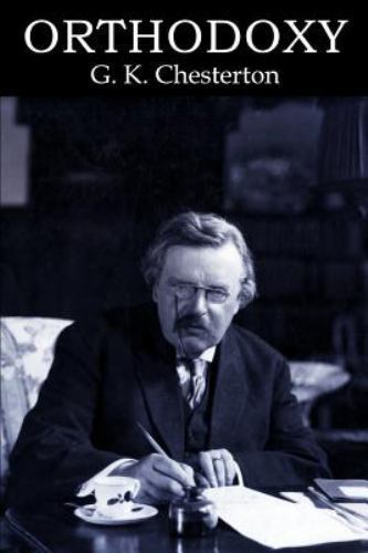 Orthodoxy by G. K. Chesterton (2015, Trade Paperback) for sale online ...