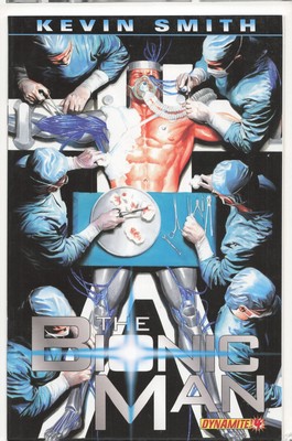 The Bionic Man #4 (2012) The Six Million Dollar Man / Bionic Man | eBay
