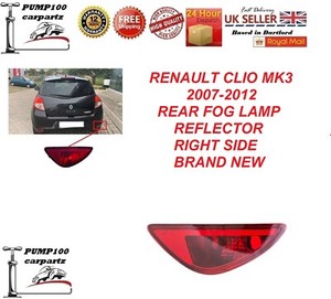 RENAULT CLIO MK3 2007-2012 REAR TAIL BUMPER FOG LAMP LIGHT REFLECTOR ...