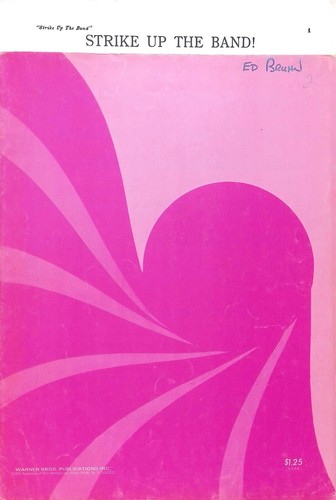 Strike Up The Band Sheet Music George Ira Gershwin UCLA Football Fight ...