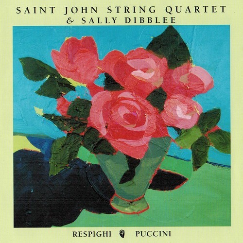 Puccini / Dibblee - Saint John String Quartet & Sally Dibblee [New CD ...