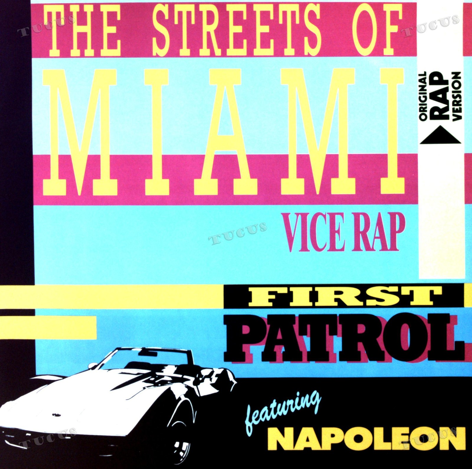 First Patrol Featuring Napoleon - The Streets Of Miami (Vice Rap) Maxi ...
