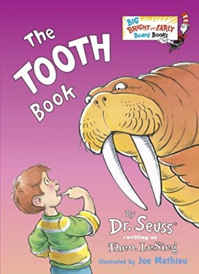 The Tooth Book (Big Bright & Early Board Book) by Dr. Seuss [Board book ...