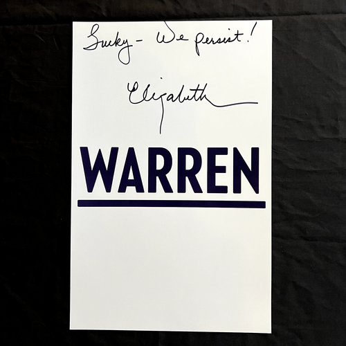 Signed Elizabeth Warren President Poster w Exact Proof (Politics ...