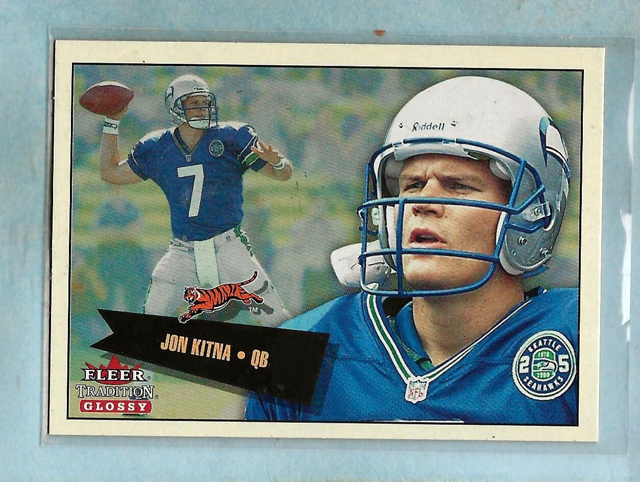 JON KITNA - 2001 Fleer Tradition Glossy - #137 - Seahawks - Comb ...