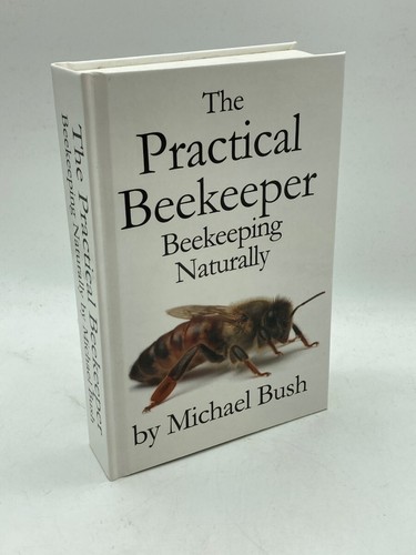 The Practical Beekeeper Beekeeping Naturally 1614760640| eBay
