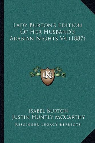 Lady Burton's Edition of Her Husband's Arabian Nights V4 by Richard F ...