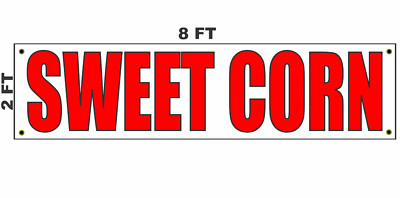 Sweet Corn Banner Sign 2x8 | eBay