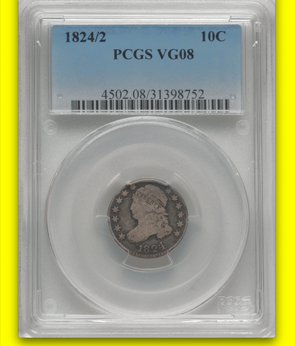 1824/2 PCGS VG8 $275 CU -- 225 Survive Per PCGS Coin Facts -- Semi-Key ...