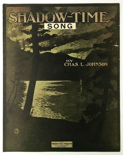 Shadow Time Song Sheet Music Piano Johnson Vintage Antique 1913 Large ...