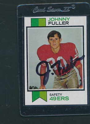 1973 Topps #207 Johnny Fuller 49ers Signed Auto *A7464 | eBay