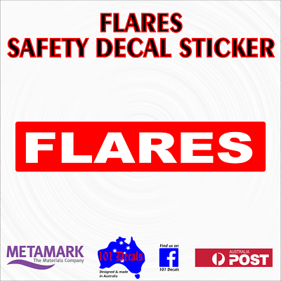 FLARES safety decal sticker sign.Fishing boat,half cabin,marine,4x4 4wd ...