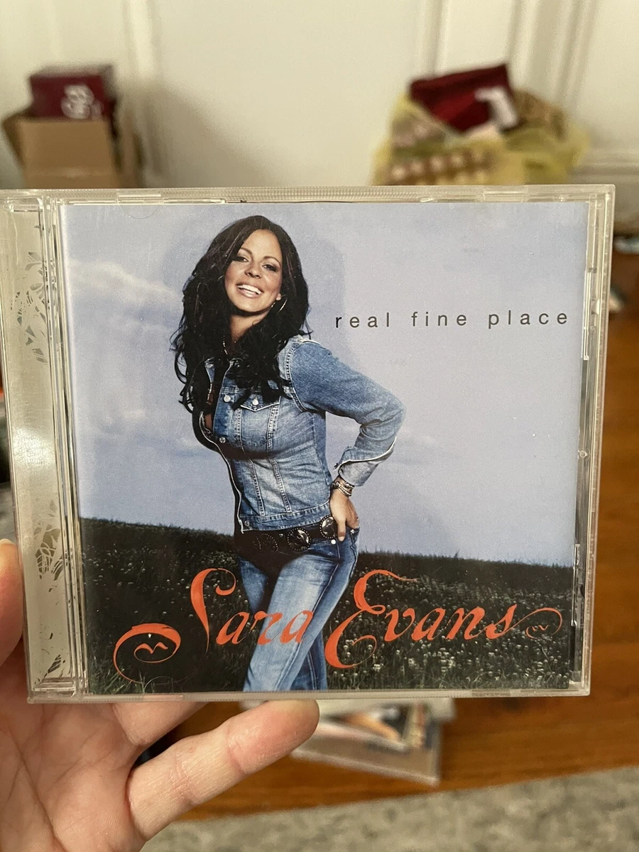 Sara Evans Real Fine Place