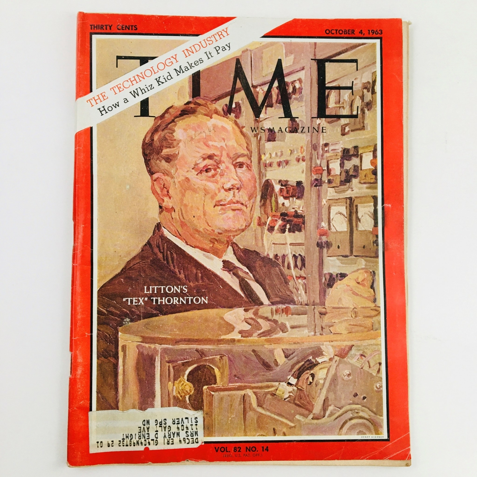 Time Magazine October 4 1963 Vol. 82 No. 14 Litton's "Tex" Thornton ...