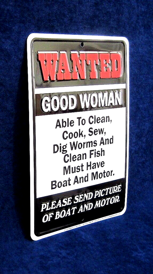 WANTED WOMAN with BOAT -*US MADE* Embossed Sign - Man Cave Garage Bar ...