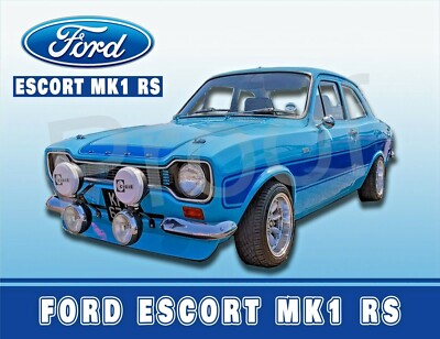 FORD ESCORT RS MK1 #L511 SIGN GARAGE SHED ALUMINIUM METAL NEW PLAQUE ...
